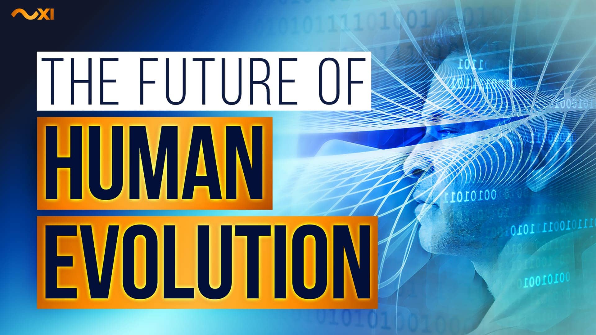 The Acceleration of Human Evolution—From Millennia to Moments with XI | Life Xplained - MOS ...